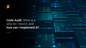 Code Audit: What is it, why do I need it, and how can I implement it?